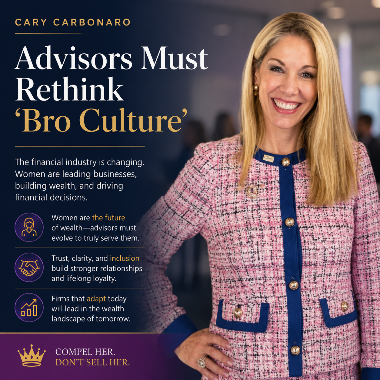 Cary Carbonaro on Why Financial Advisors Must Move Beyond “Bro Culture ...